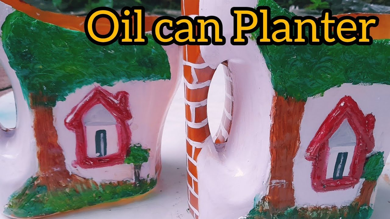 DIY oil can planter/ how to reuse waste oil can / beautiful oil can ...