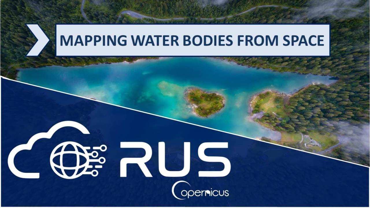 RUS Webinar: Mapping Waterbodies from space - HYDR01 - YouTube