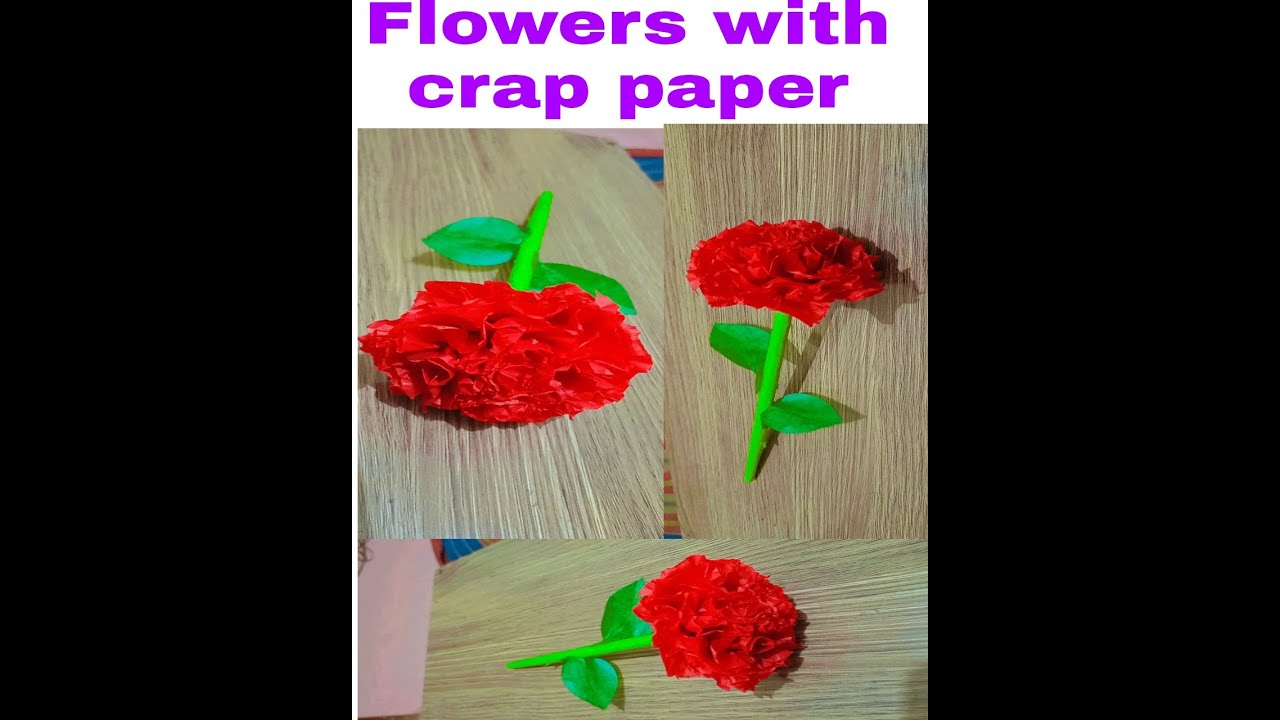 how to make flower with crap paper - YouTube