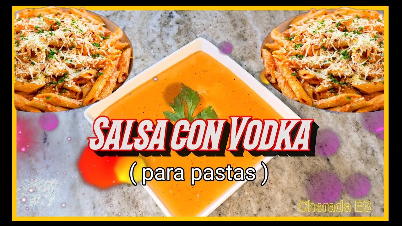 Como hacer Salsa con Vodka para pastas | Vodka sauce - YouTube