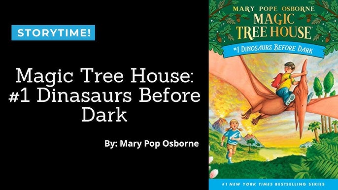 Magic Tree House 1