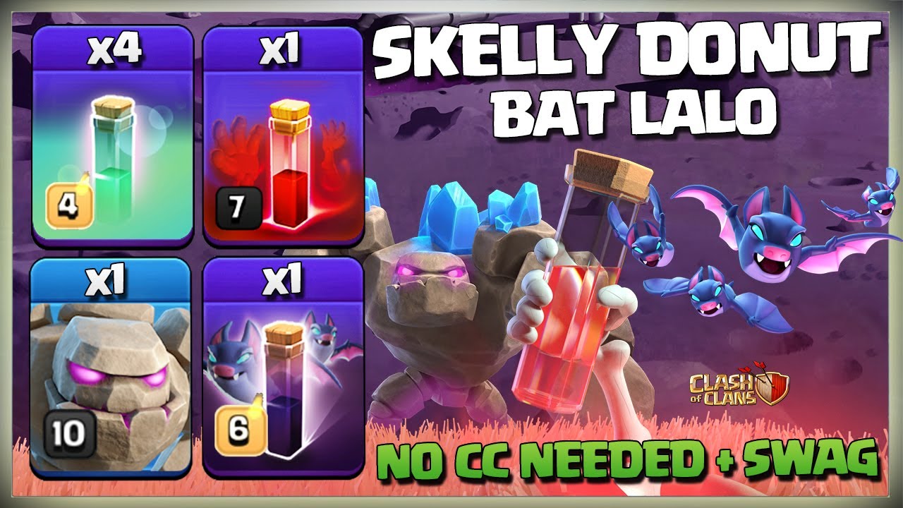 A strategy used only by PRO's! Th13 Skelly Donut | Th13 Skelly Donut Bat LaLo Attack Strategy ...