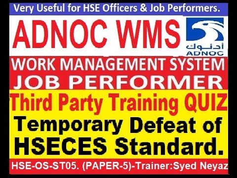 ADNOC WMS Temporary Defeat of HSECES (Paper 5) || HSE-OS-ST05. || Job ...