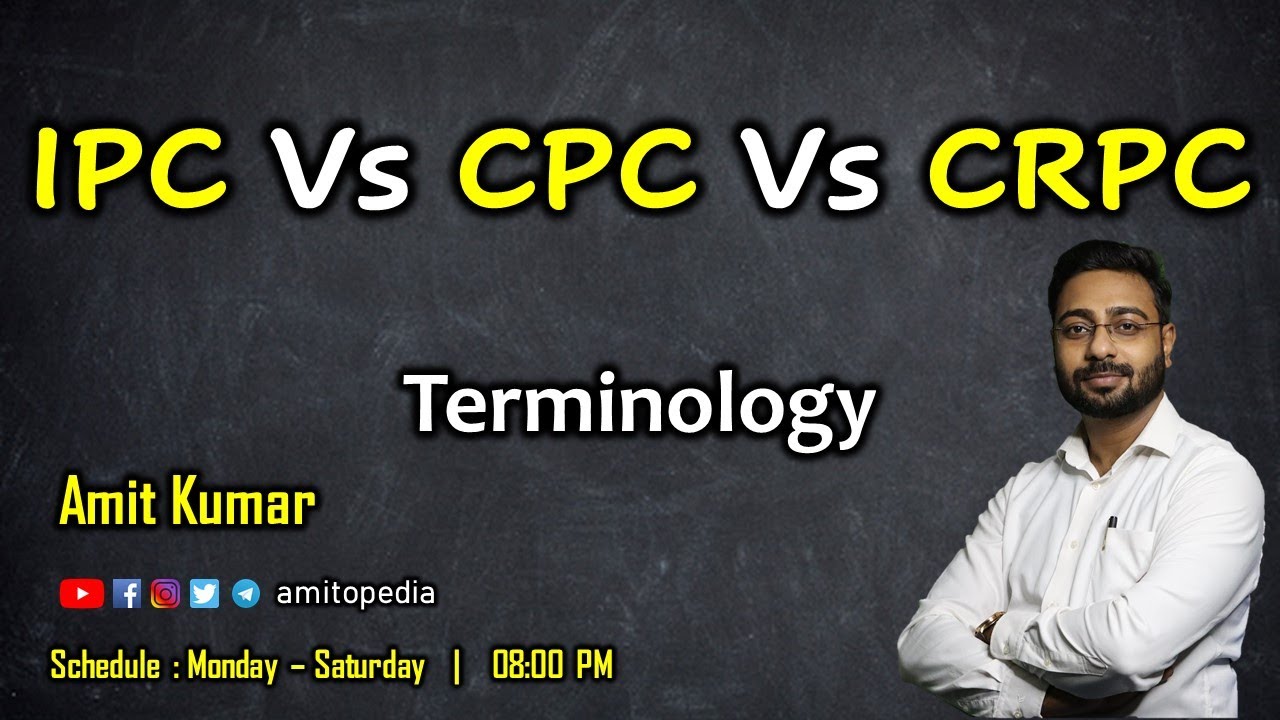 IPC Difference CPC and CRPC | What is Indian Penal code | भारतीय दंड ...