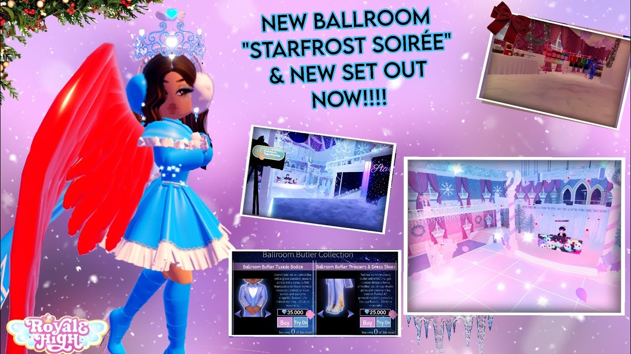 NEW “STARFROST SOIRÉE” BALLROOM & NEW BUTLER SET! ☃️ | Royale High ...