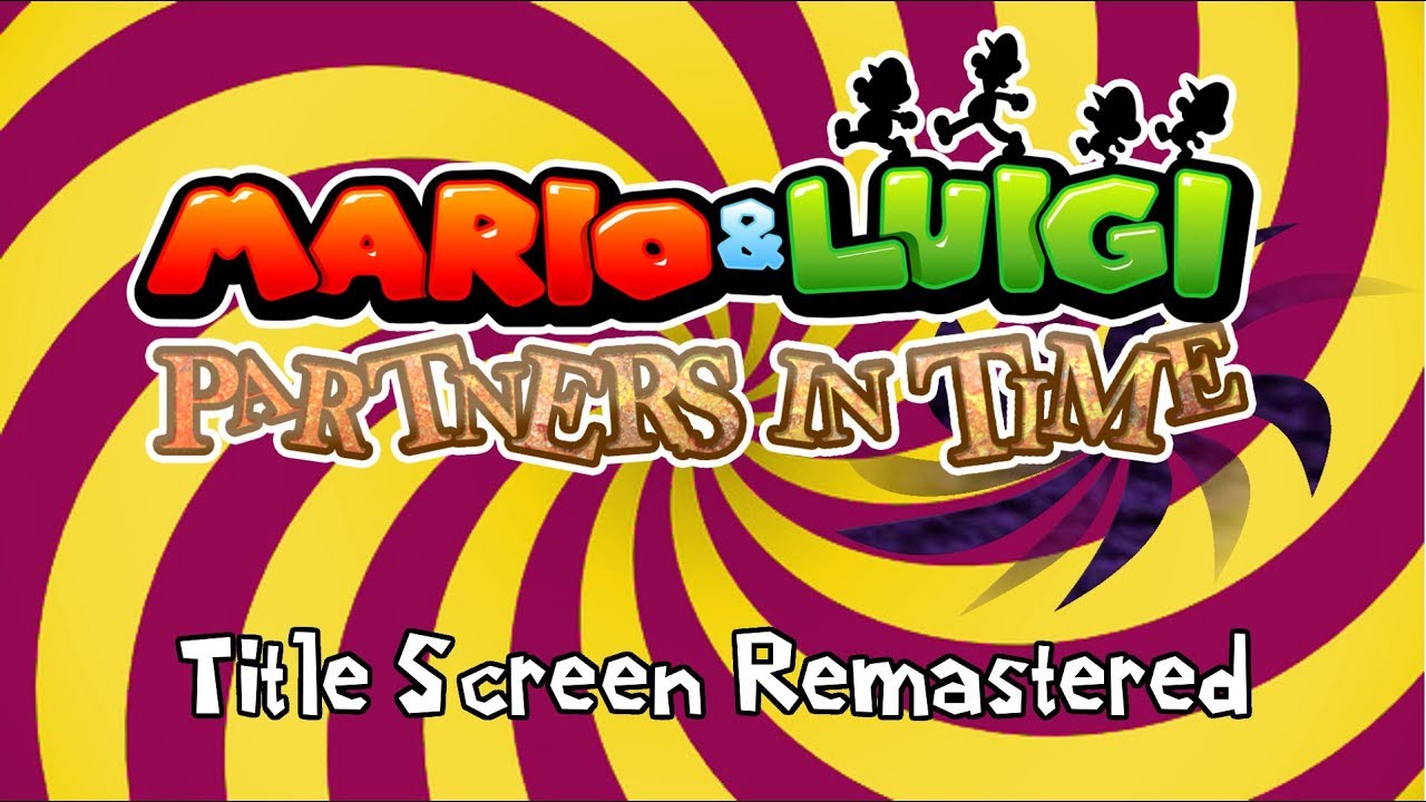 Mario & Luigi: Partners in Time: Title Screen (Remastered) - YouTube