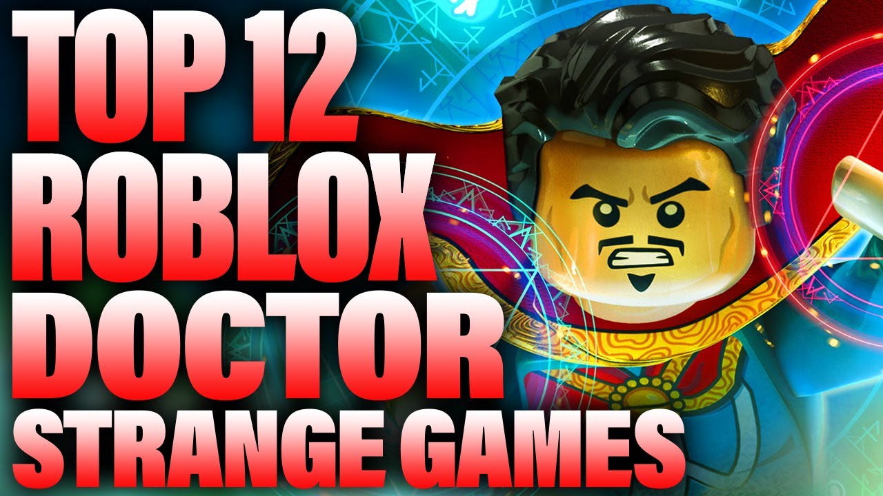 Top 10 Roblox Doctor Strange Games - YouTube