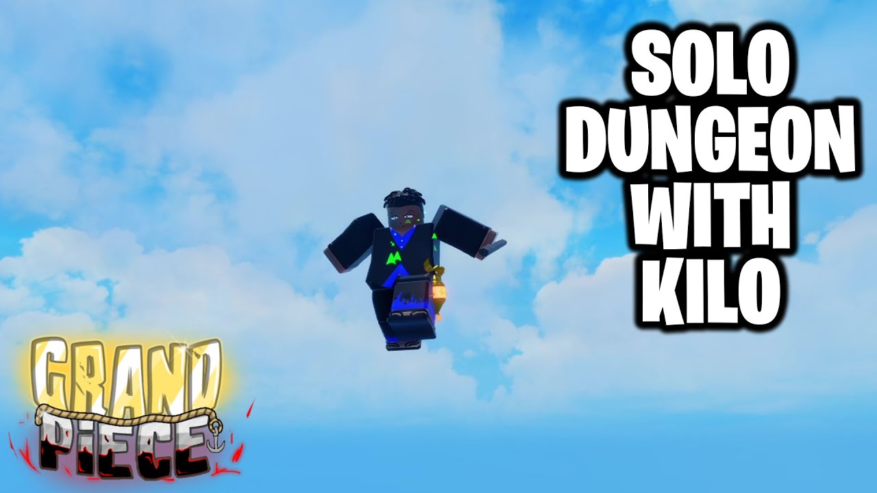 [GPO] SOLO DUNGEON with KILO! (EASY GUIDE and METHOD) - YouTube