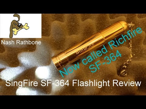 SingFire (Richfire) SF-364 Flashlight Review - YouTube