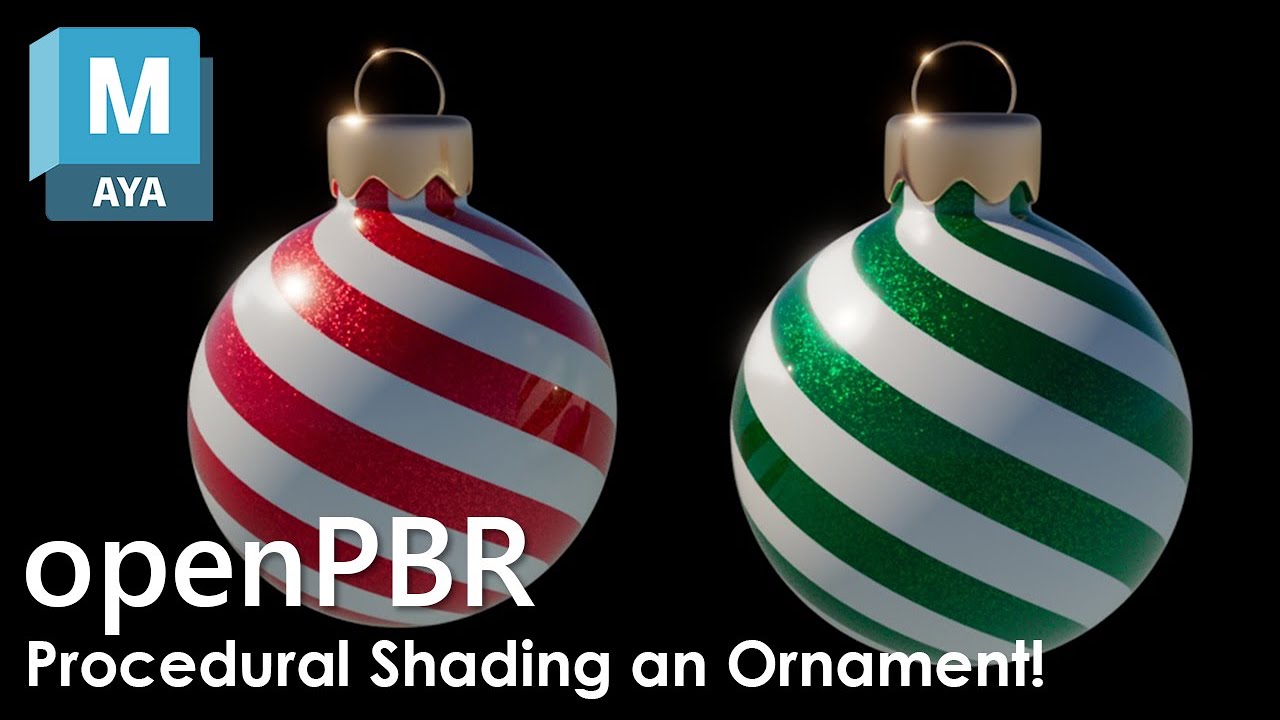 🎄Create Christmas Ornaments in Maya Procedural Shading with OpenPBR #3d ...