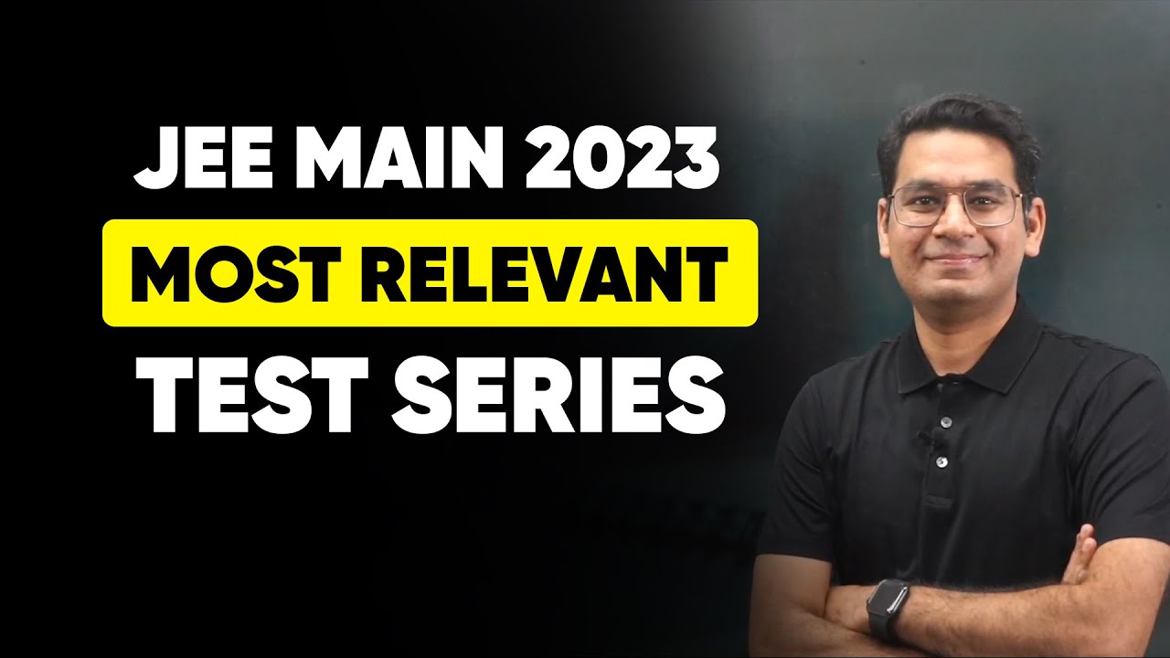 Special Offer on Most Relevant JEE Main 2023 Mock Test Series ...