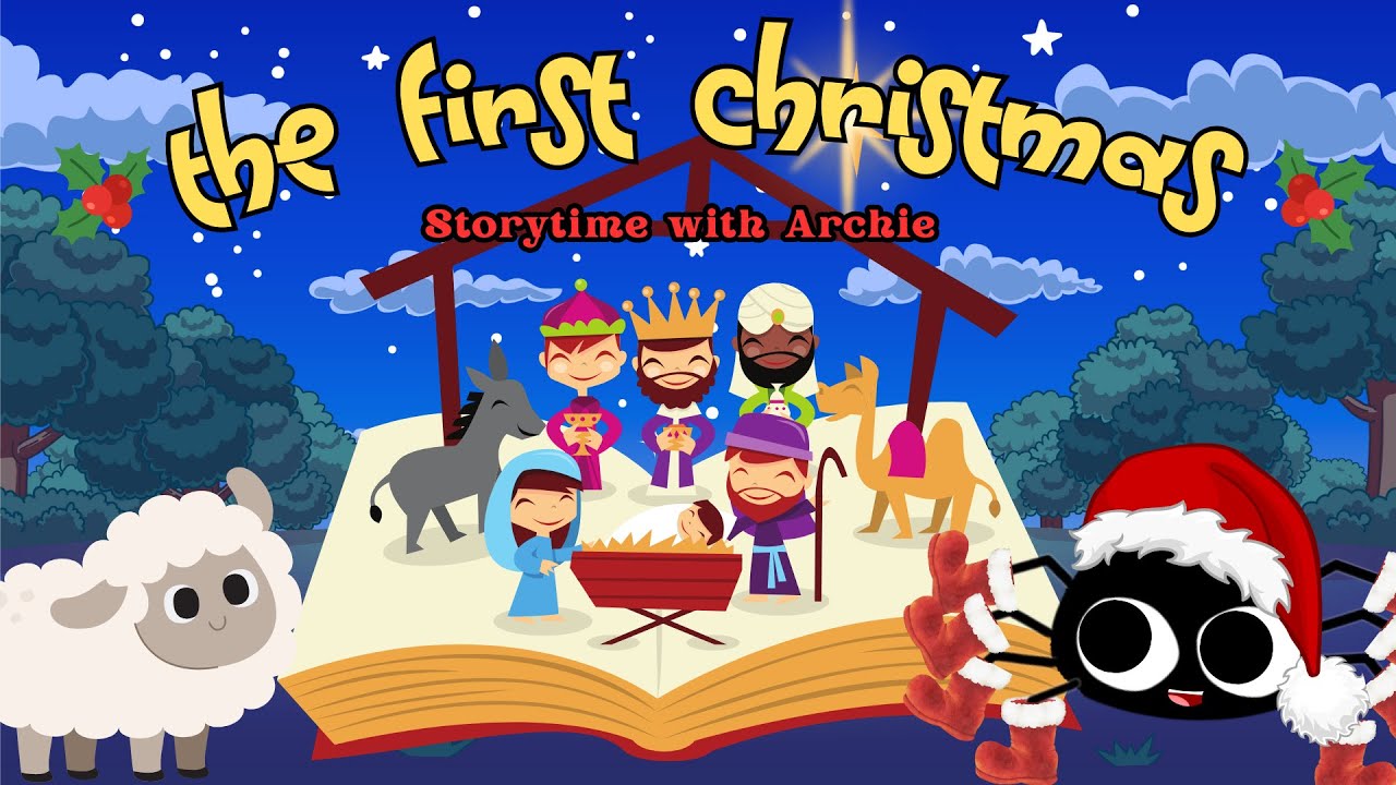 The First Christmas Story for Kids | Storytime with Archie | Kiddie ...