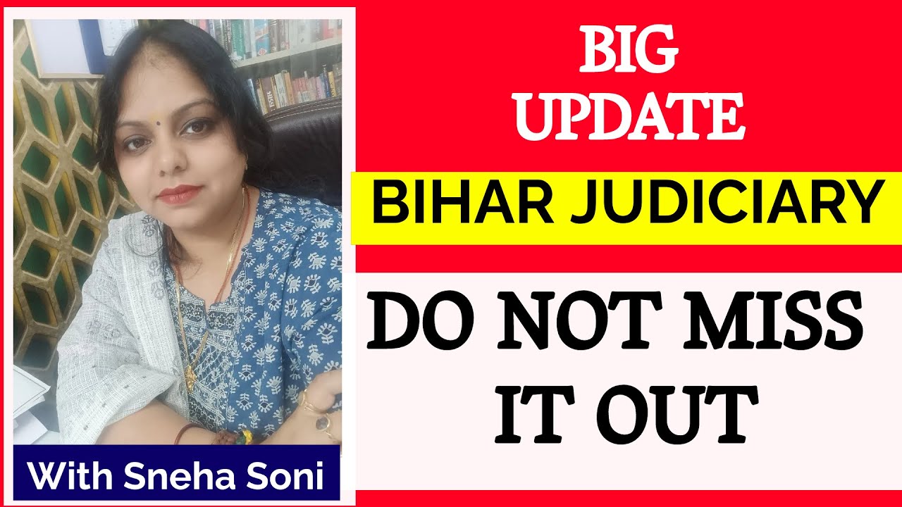 BIG UPDATE I Bihar Judiciary 2023 I Bihar PCS J I Bihar Civil Judge I ...