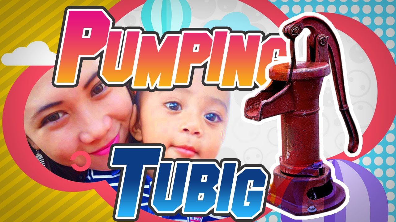 Jacob Pumping Tubig - YouTube
