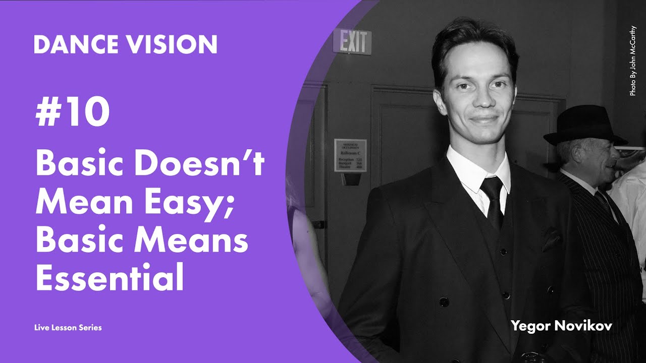 Basic Doesn't Mean Easy; Basic Means Essential with Yegor Novikov - YouTube