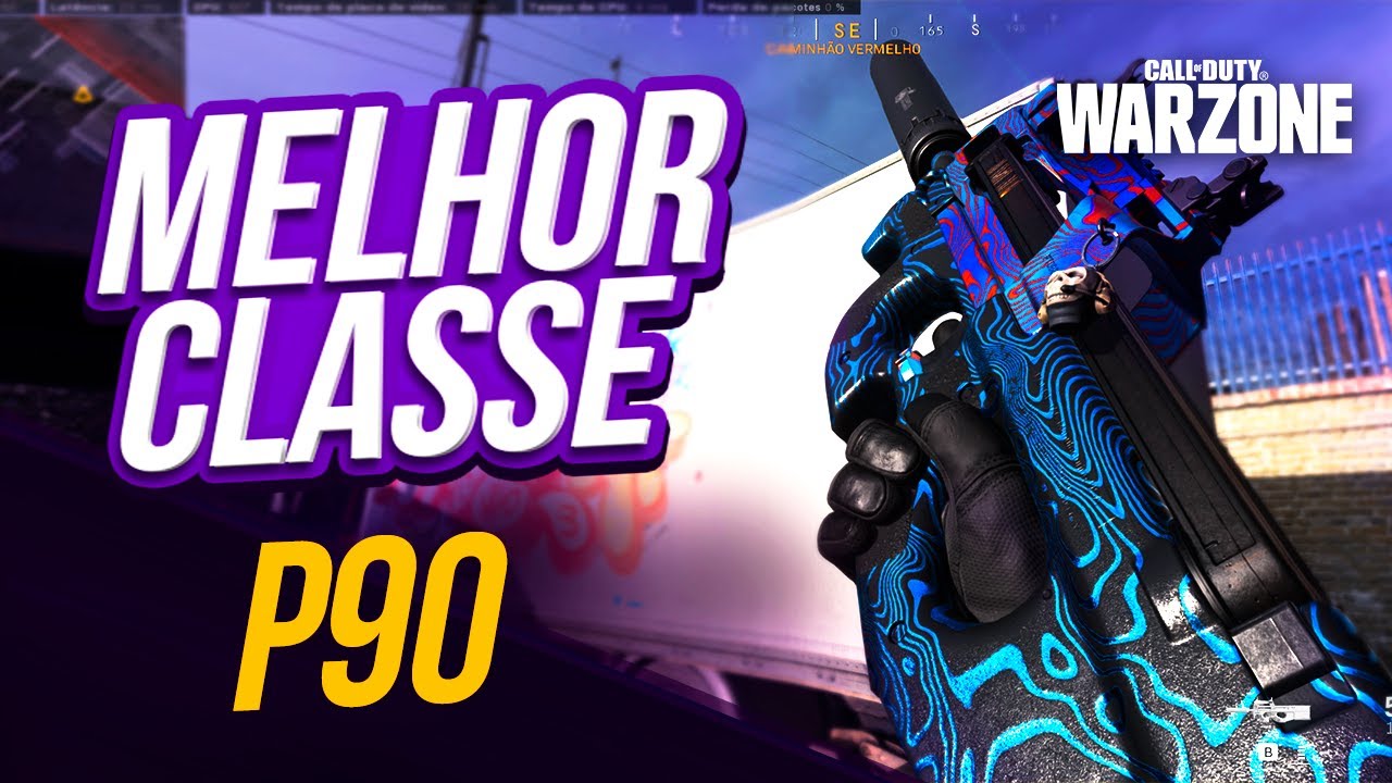 Melhor classe para P90 no Warzone (Setup / Loadout) - Call of Duty ...