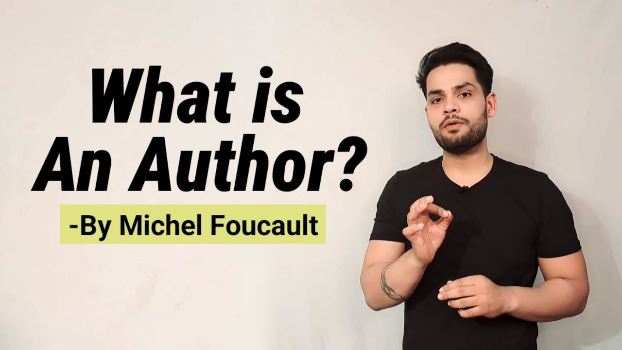 what is an author by michel foucault in hindi - YouTube