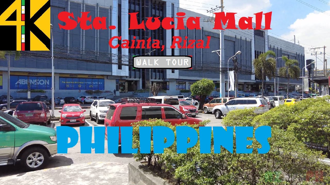 4K | Sta Lucia Mall Walk Tour Cainta Rizal Philippines - YouTube