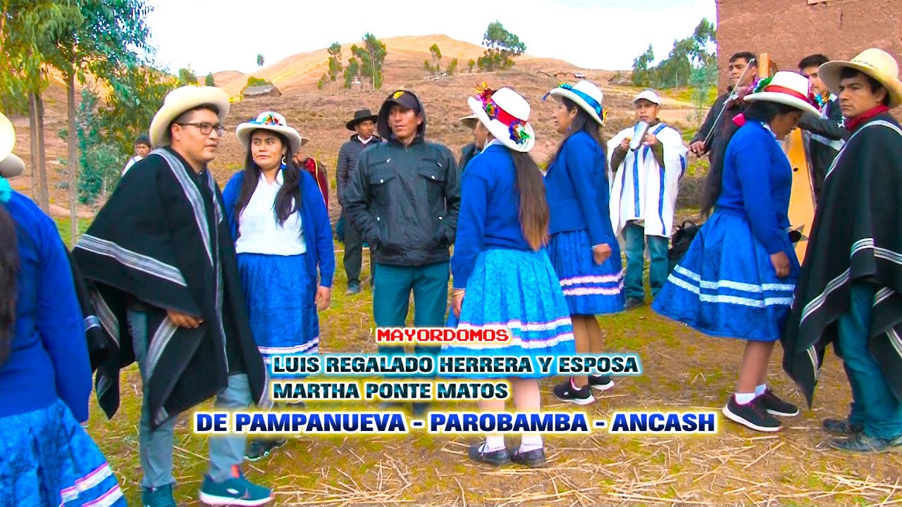 FIESTA DE PAMPANUEVA - PAROBAMBA - ANCASH y Los ALIADOS DE LA JARANA ...