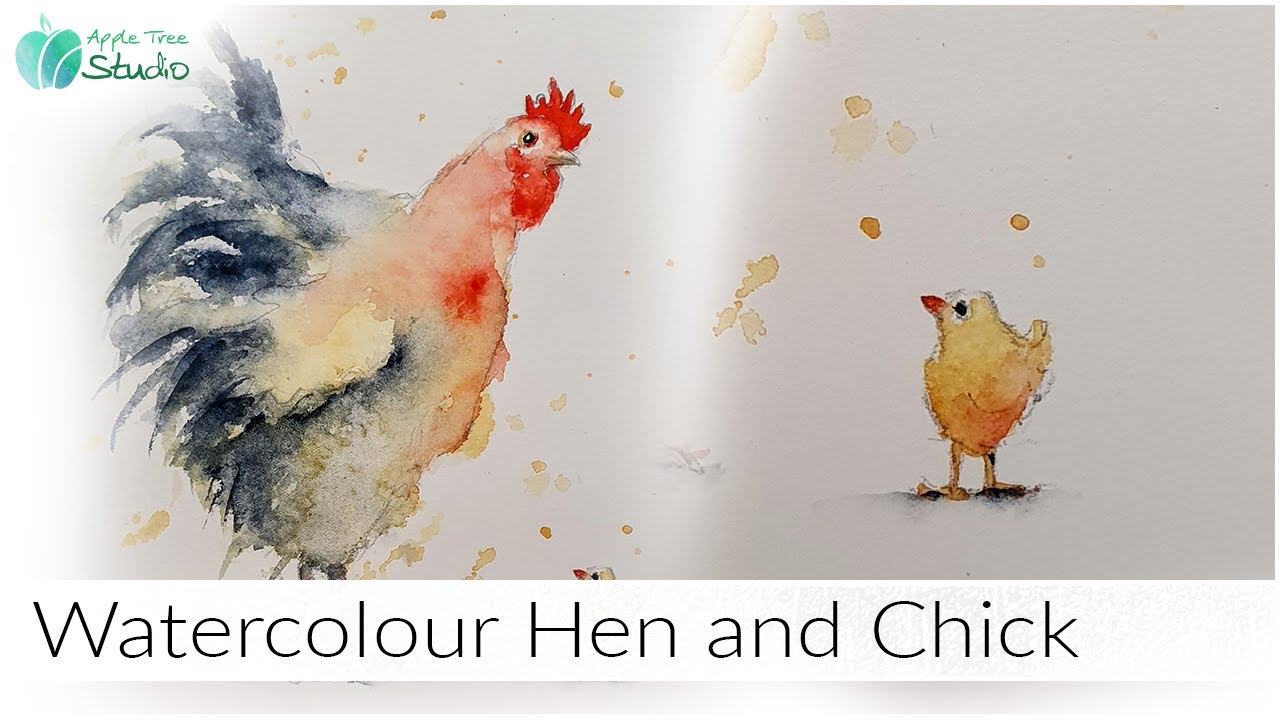 Watercolour Hen and Chick! - YouTube