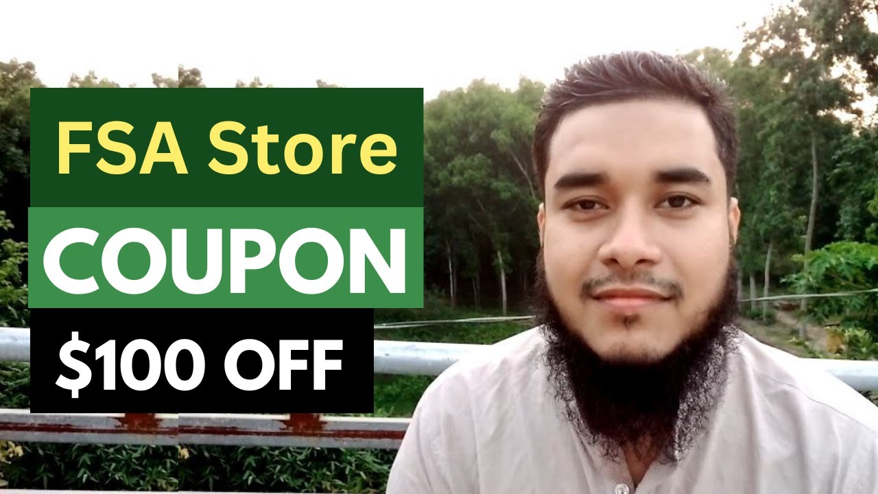 FSA Store Coupon Code - FSA Store Discount Code - $100 OFF - YouTube