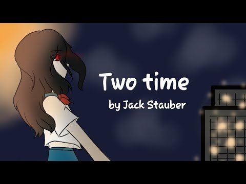 Two time - meme. Sub en español - YouTube