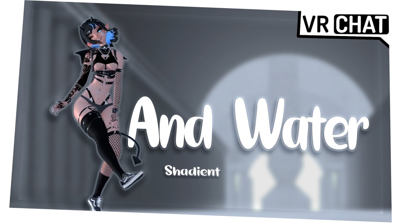 NIIINY - And Water (Vrchat Freestyle) - YouTube