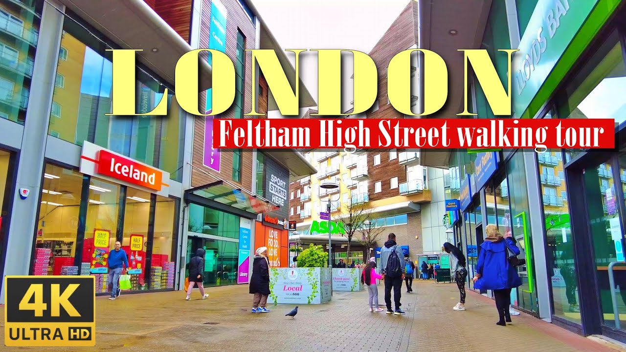Feltham High Street walking tour | London borough of Hounslow | 4K ...