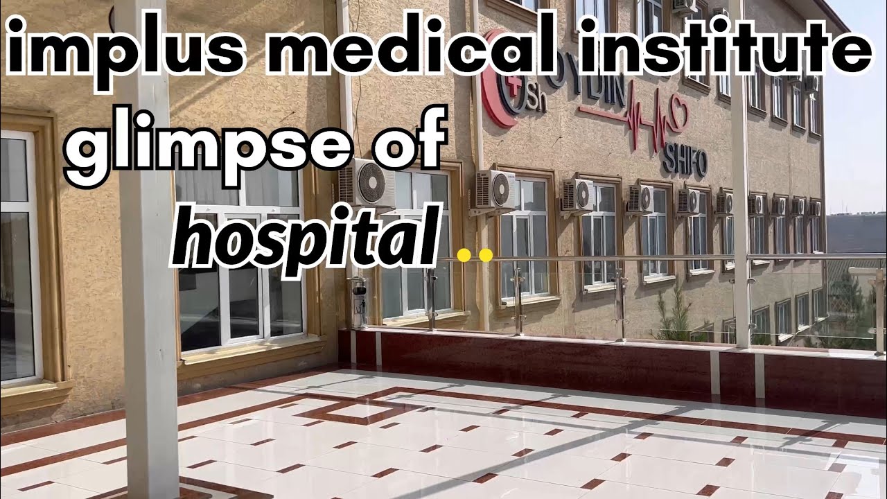 IMPULS MEDICAL INSTITUTE | HOSPITAL OF UZBEKISTAN | MBBS ABROAD ...