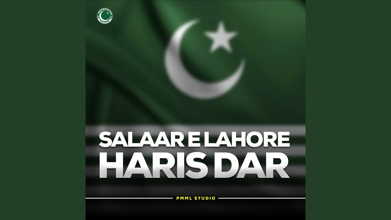 Salaar E Lahore Haris Dar - YouTube