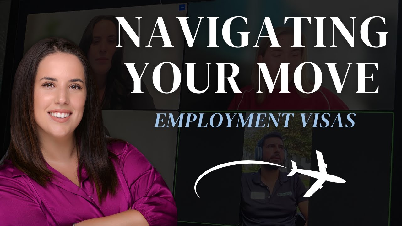 Navigating Your Move | Employment Visas - YouTube