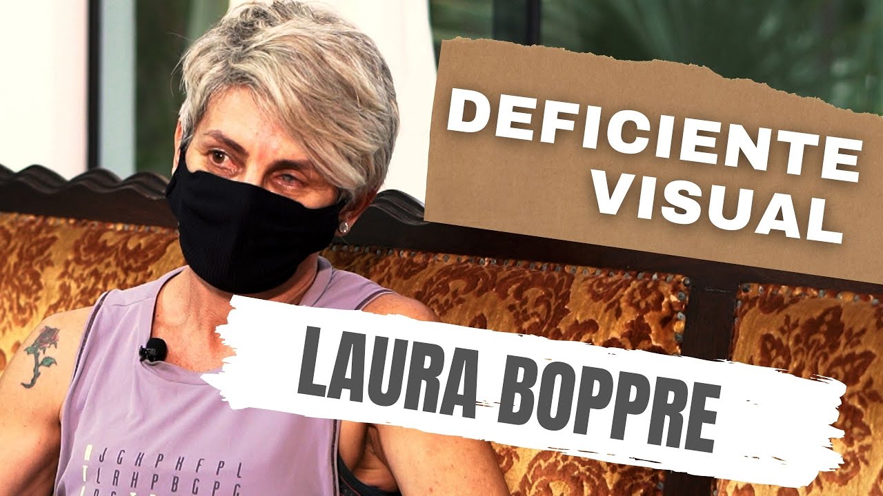 Entrevista Laura Boppre - Deficiente visual e Superação @JuZandomenico ...