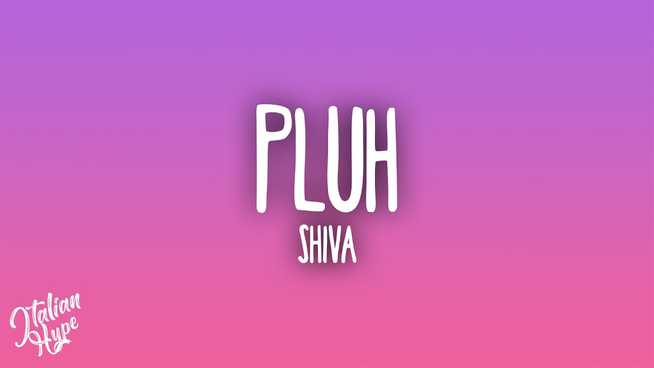 Shiva - Pluh - YouTube