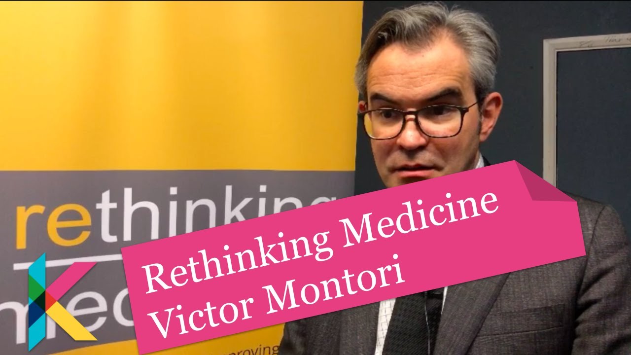 Rethinking Medicine: Victor Montori Full Interview - YouTube
