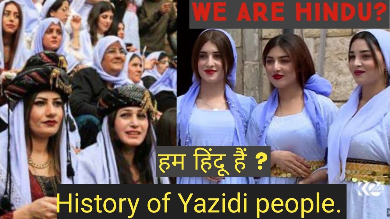 Are Yazidi Ancient Hindus ? History of Yazidi people |#yazidi #hinduism ...