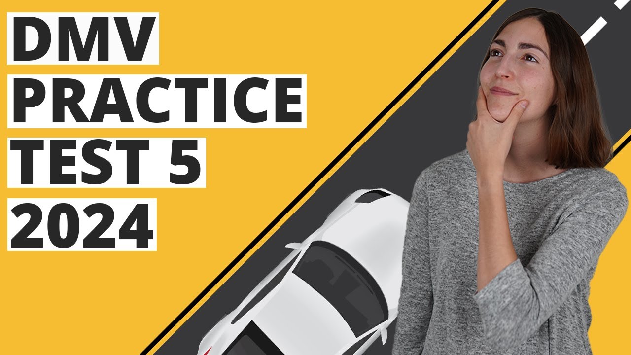 DMV Practice Test 5 2024 Permit Practice Test Questions Answers - YouTube