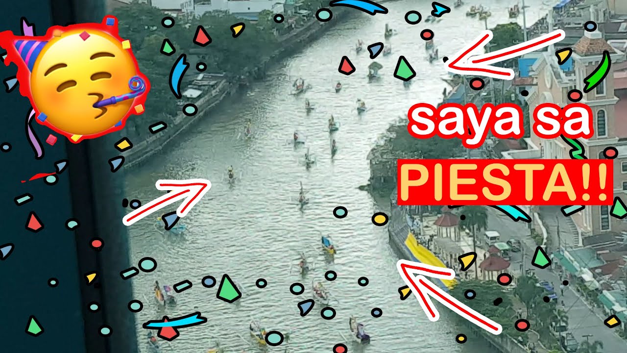 Fiesta sa Pasig River 🎉🥳🥳 [November 2018 update] - YouTube
