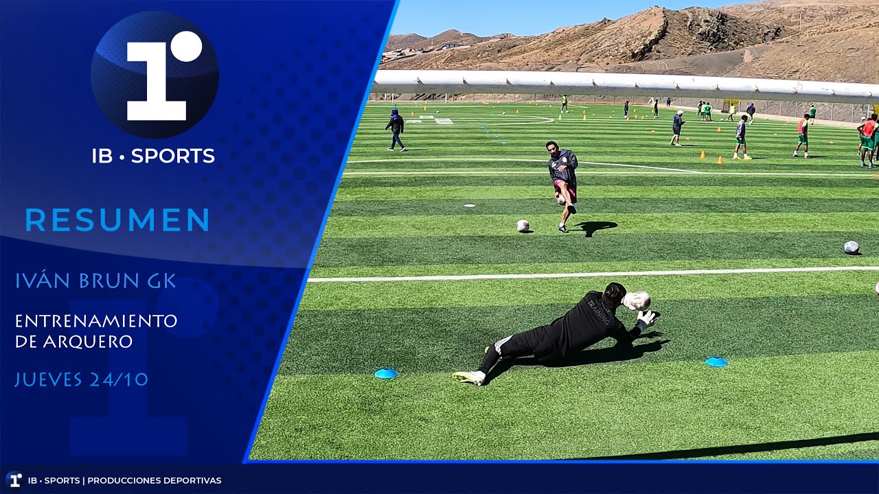 Iván Brun GK | Entrenamiento de arquero | Jueves 24/10 | Club Real ...