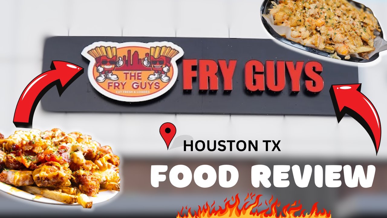 THE FRY GUYS 🍟 | 📍HOUSTON TX, REVIEW | - YouTube