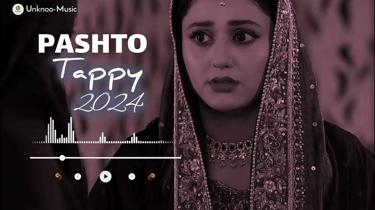 SLOWED + REVERB | Pashto Song tappay 2024 Song Video New - YouTube