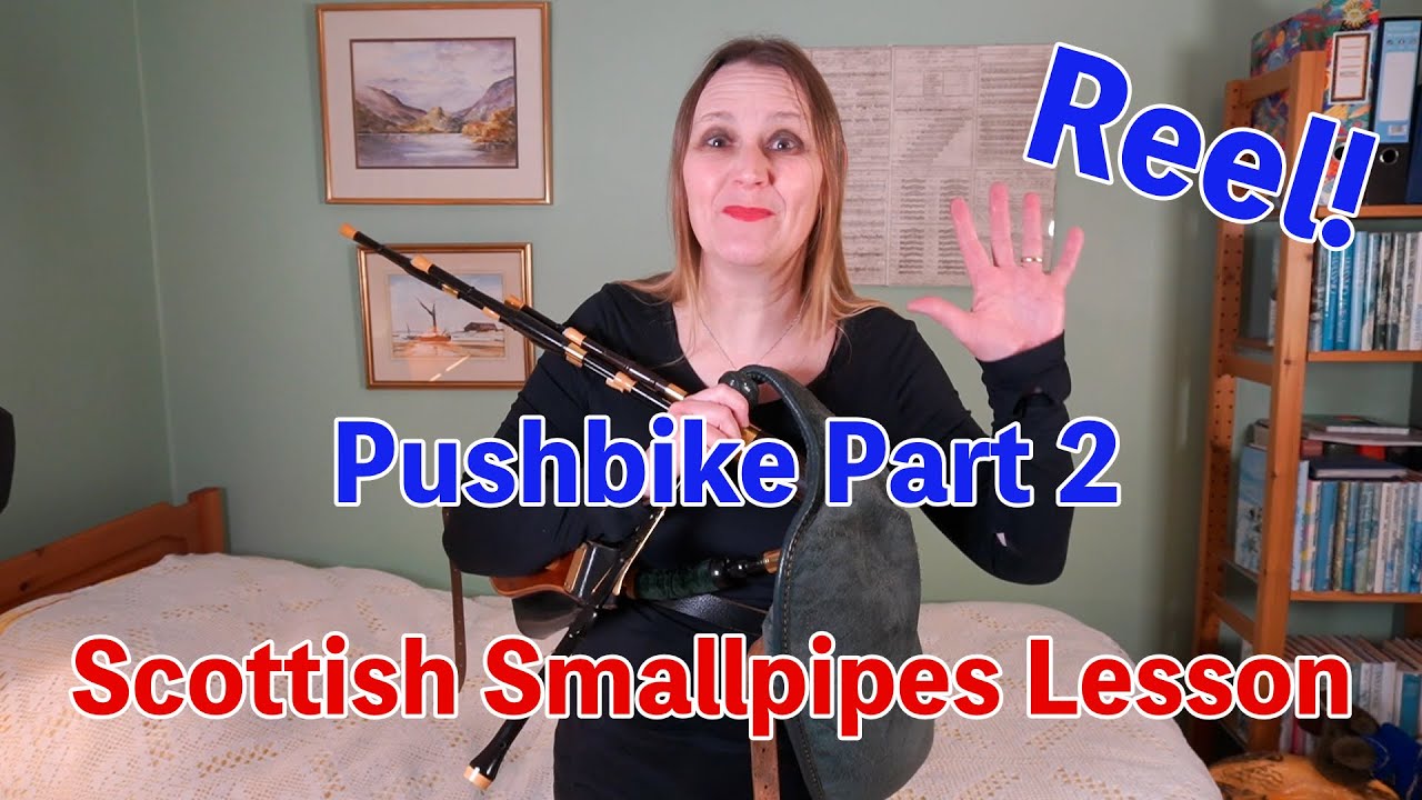 Pushbike part 2 by Jonny Dyer - Scottish smallpipes lesson - YouTube
