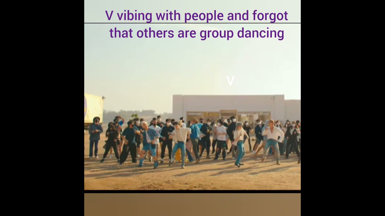 V vibing with people in new mv permission to dance and forgot to join ...