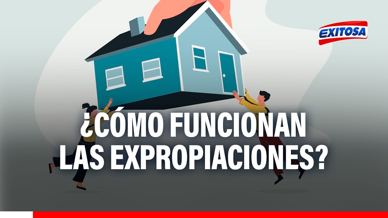 🔴🔵Expropiación de inmuebles: ¿Qué es y cómo funcionan?, especialista ...