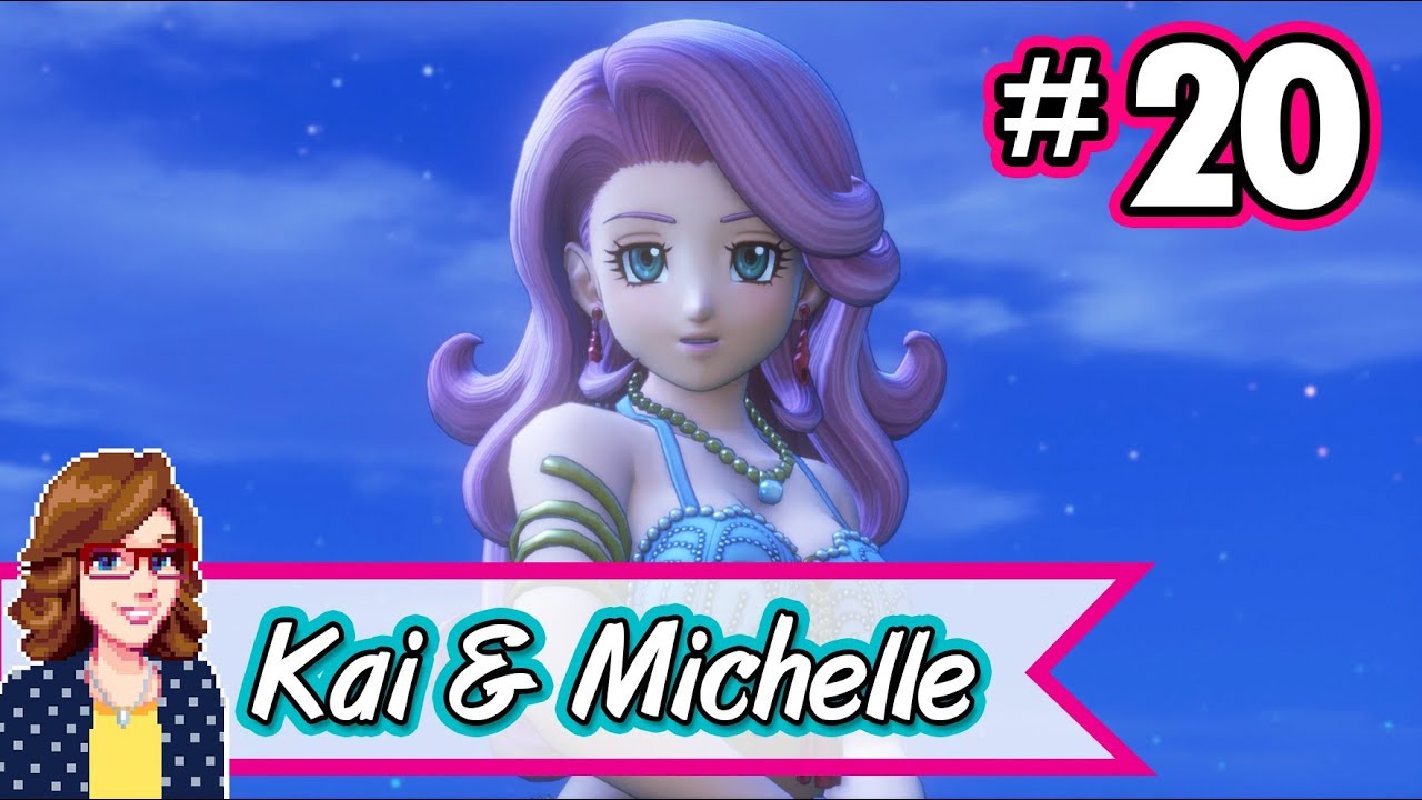 Kai & Michelle 💧 Let's Play Dragon Quest XI [Part 20] - YouTube
