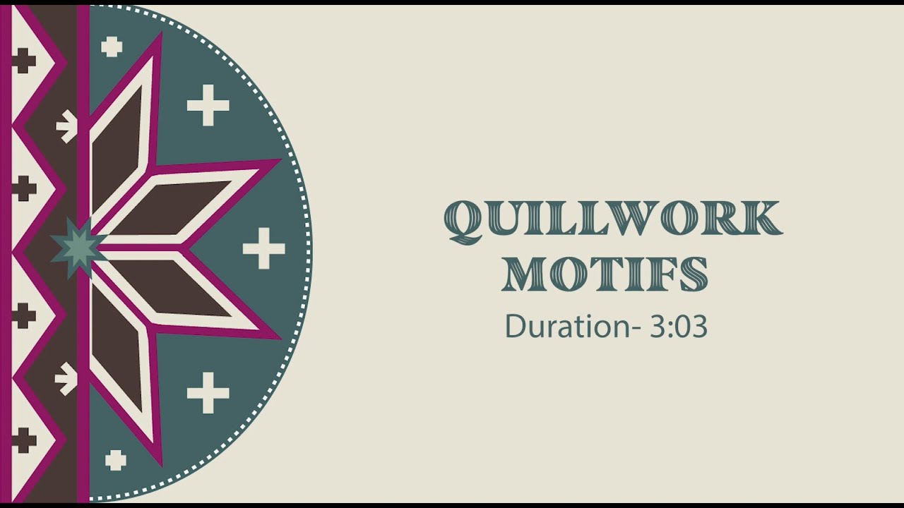 Stitching Ourselves Together - Quill Motifs - YouTube