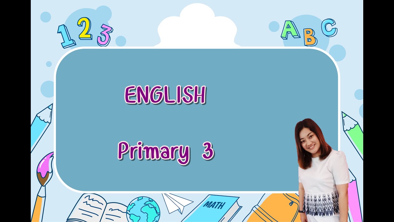 Step up English P.3 Unit 1/3 by คุณครูสุรัสวดี (ครูกู๊ด) - YouTube