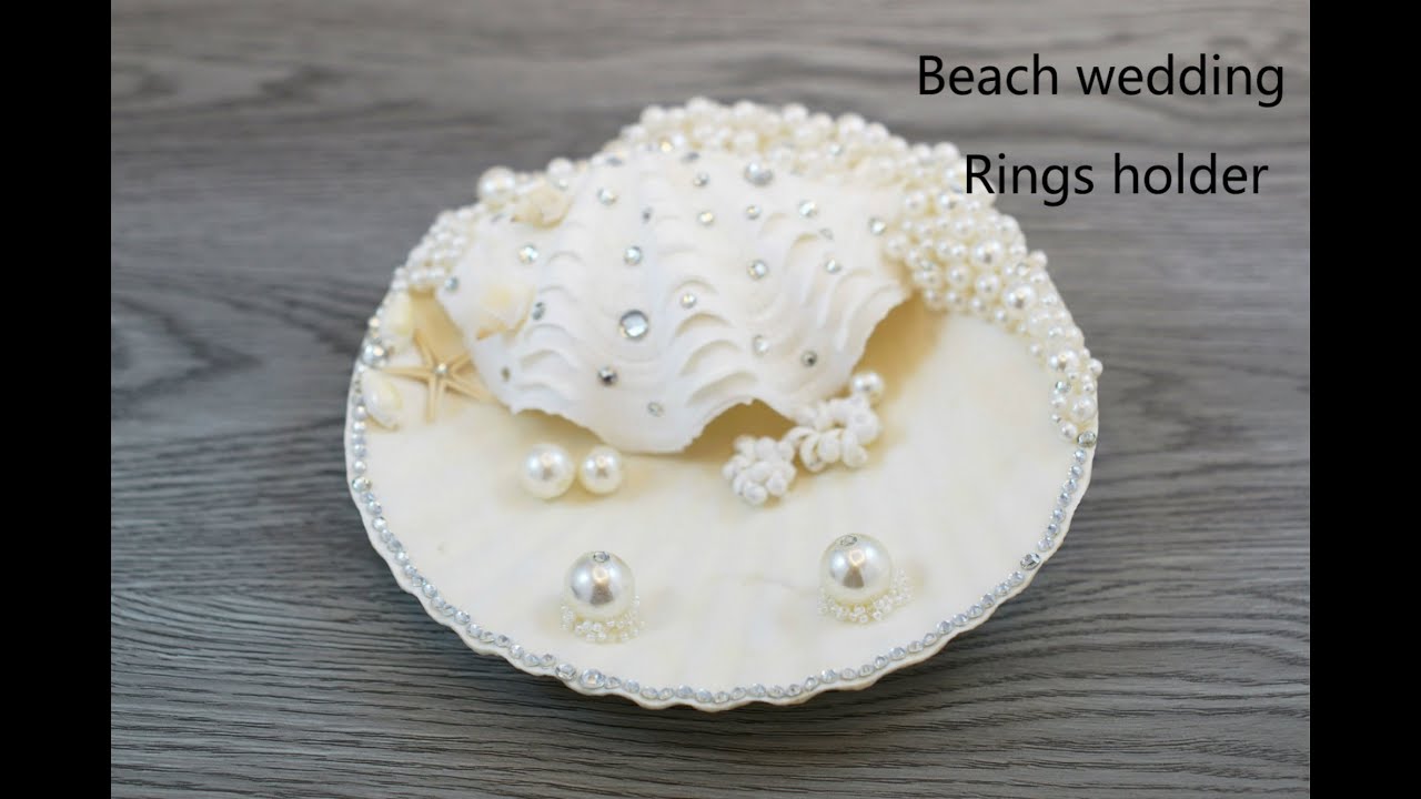 Cute shell rings holder, essential for beach wedding-DIY - YouTube
