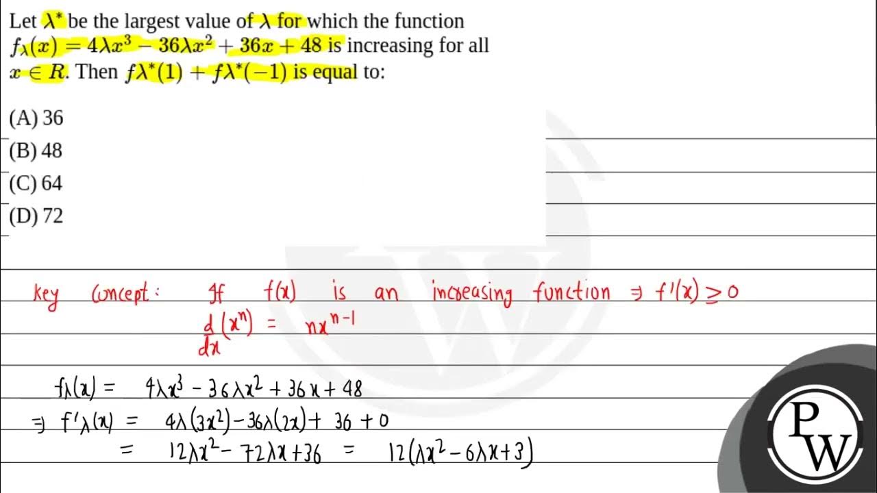 Let \(\lambda^*\) be the largest value of \(\lambda\) for which the function \(f_\lambda(x)=4 \l ...