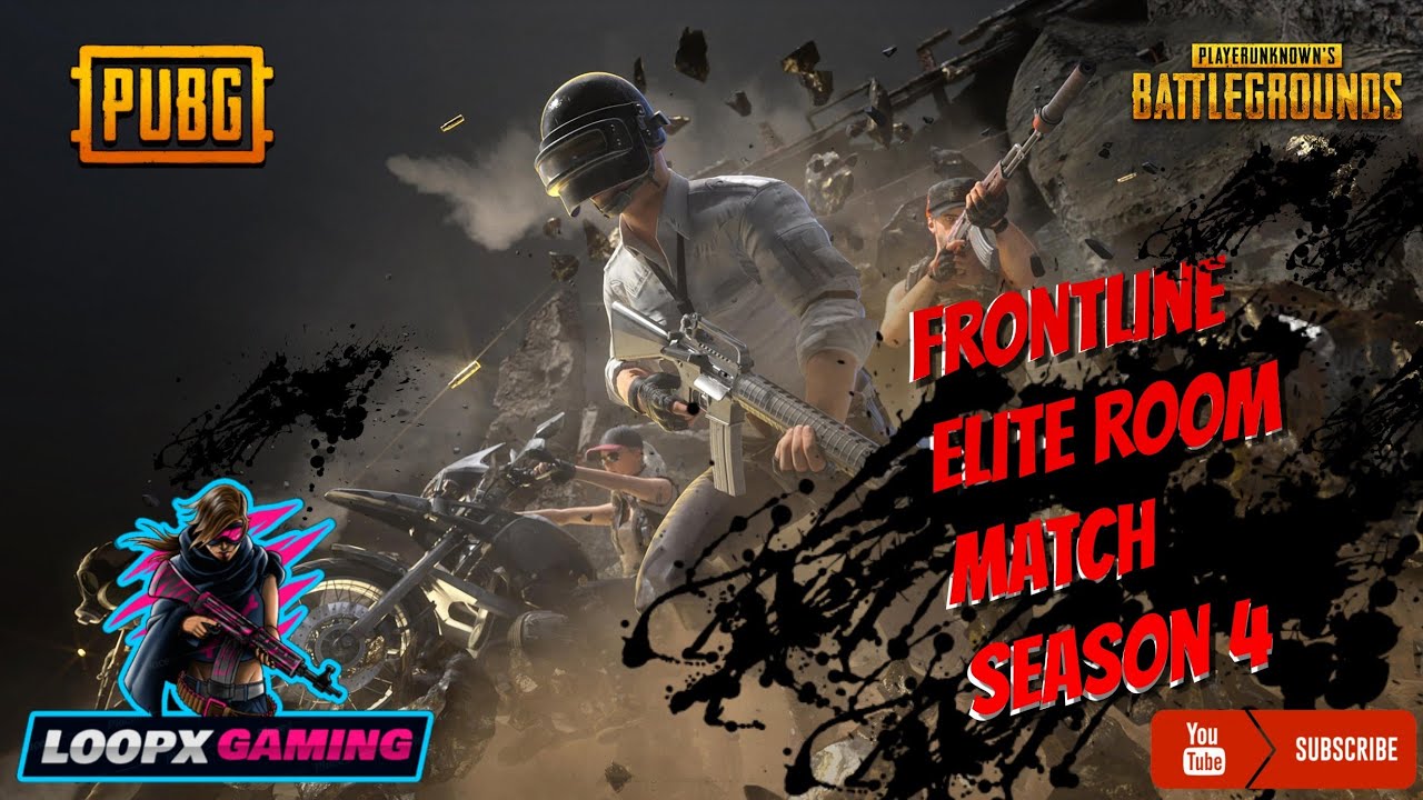 💥NEW BEGINNING |ERANGLE |SEASON 4| FRONTLINE elite room match| Road to 300 | Loopx gaming..🎮 ...