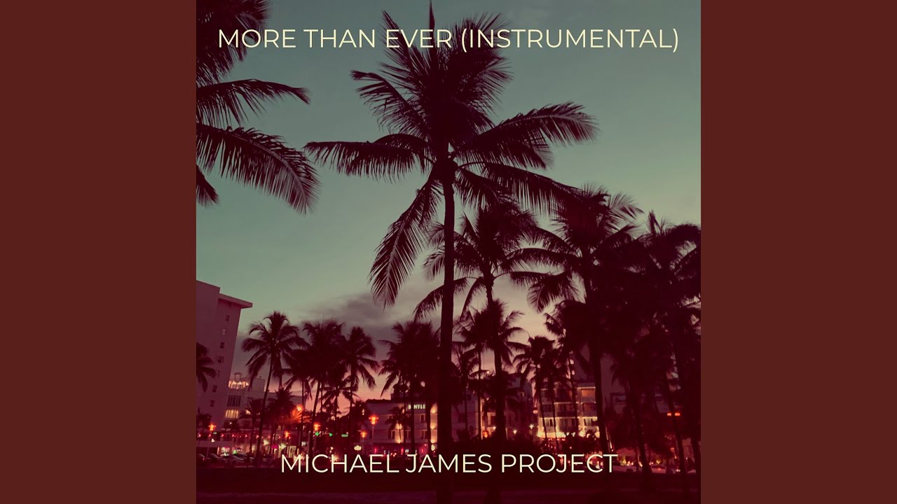 More Than Ever (Instrumental) - YouTube
